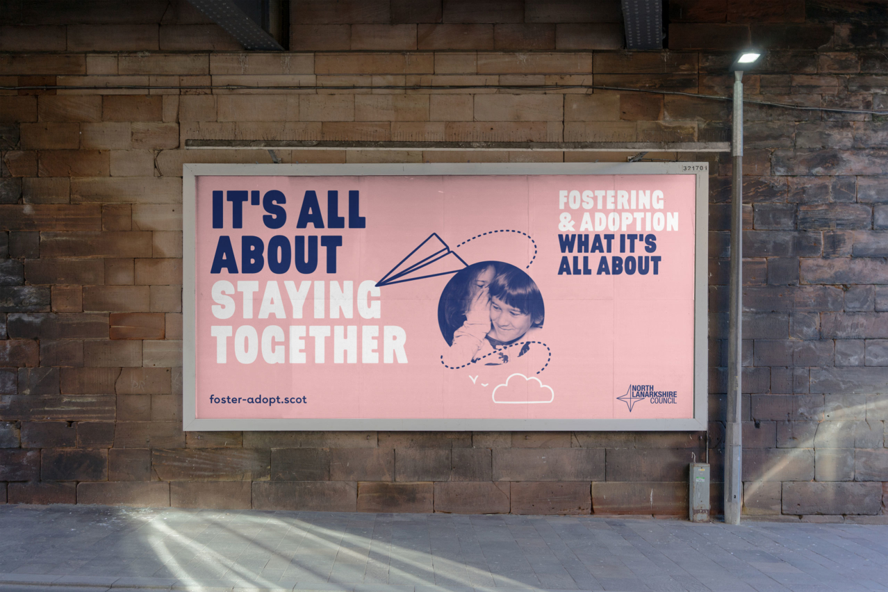 Fostering & Adoption North Lanarkshire: Creative Campaign | Tangent ...